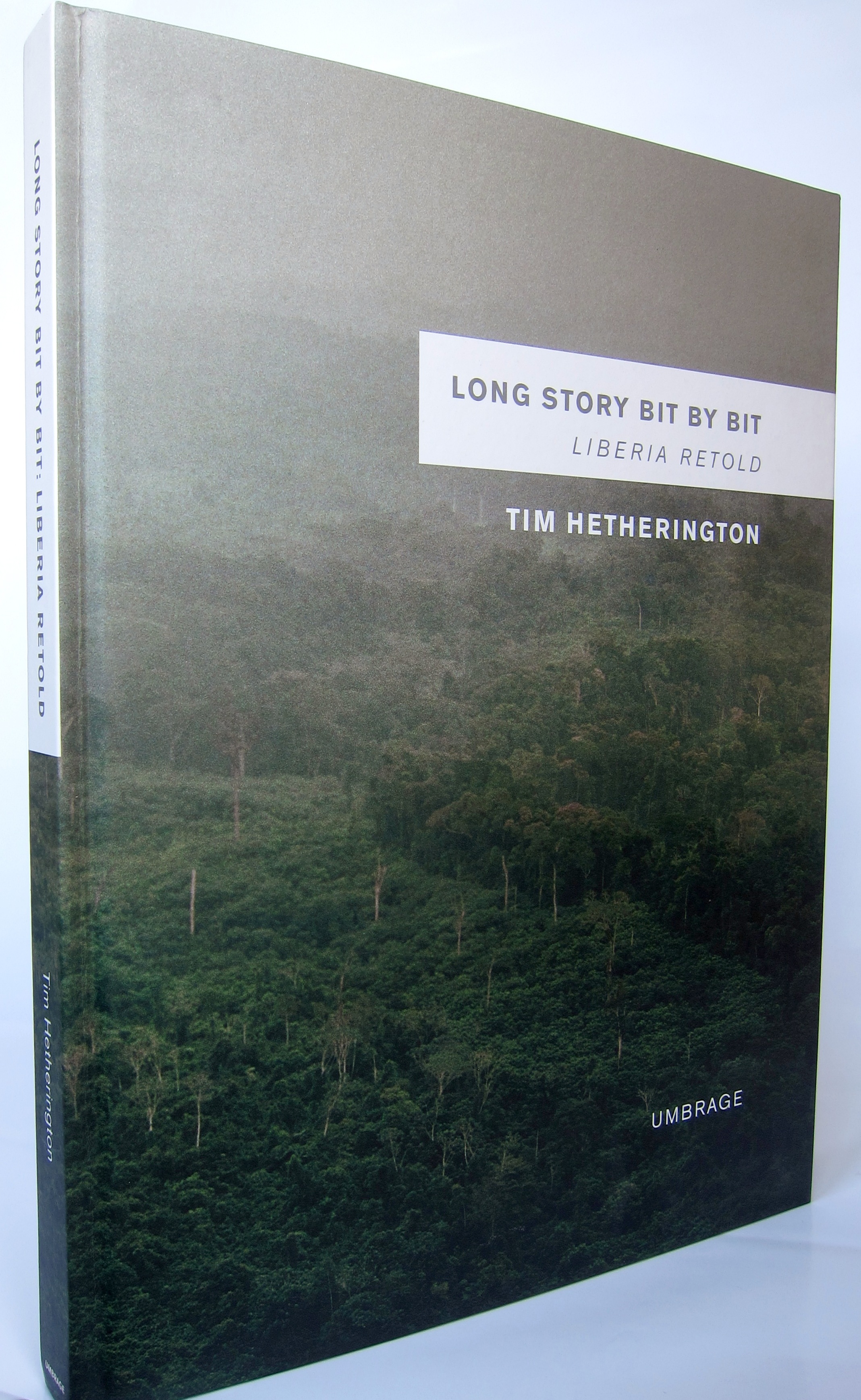 Tim Hetherington Trust | “Long Story Bit by Bit: Liberia Retold ...
